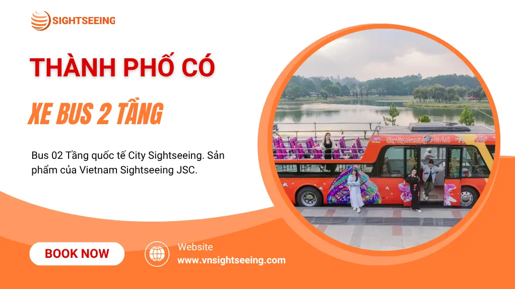 Các Thành Phố Có Xe Bus 2 Tầng Tại Việt Nam bạn đã biết chưa?